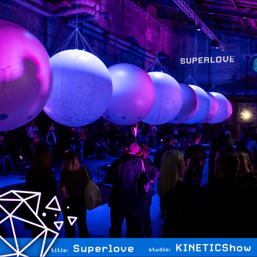 KINETICShow- Superlove ⋆ Bright Festival